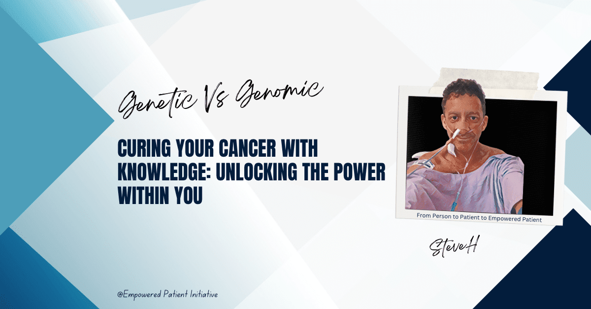 Curing Cancer with Knowledge: Unlocking the Power Within You - Steve Holmes